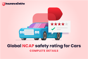 Global NCAP Safety Rating for Cars: Complete Details